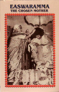 EASWARAMMA, THE CHOSEN MOTHER by Prof. N. Kasturi | Sathya Sai Book ...